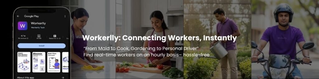 Workerlly | A Platform That Connects Work Providers and Work Seekers